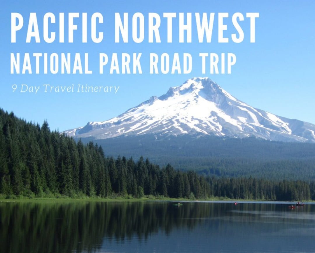 Pacific Northwest National Park Road Trip Itinerary - 9 Day - Etsy
