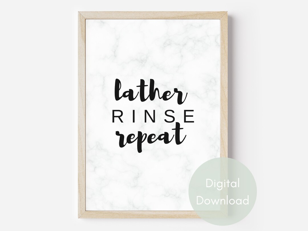 Lather Rinse Repeat Print | Typography Art | Bathroom Word Art Print ...