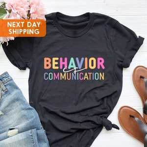 Cute Behavior is Communication Shirt,special Education Teacher Shirt ...