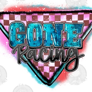 Gone Racing Png Sublimation Design Download, Race Sport Png, Game Day ...