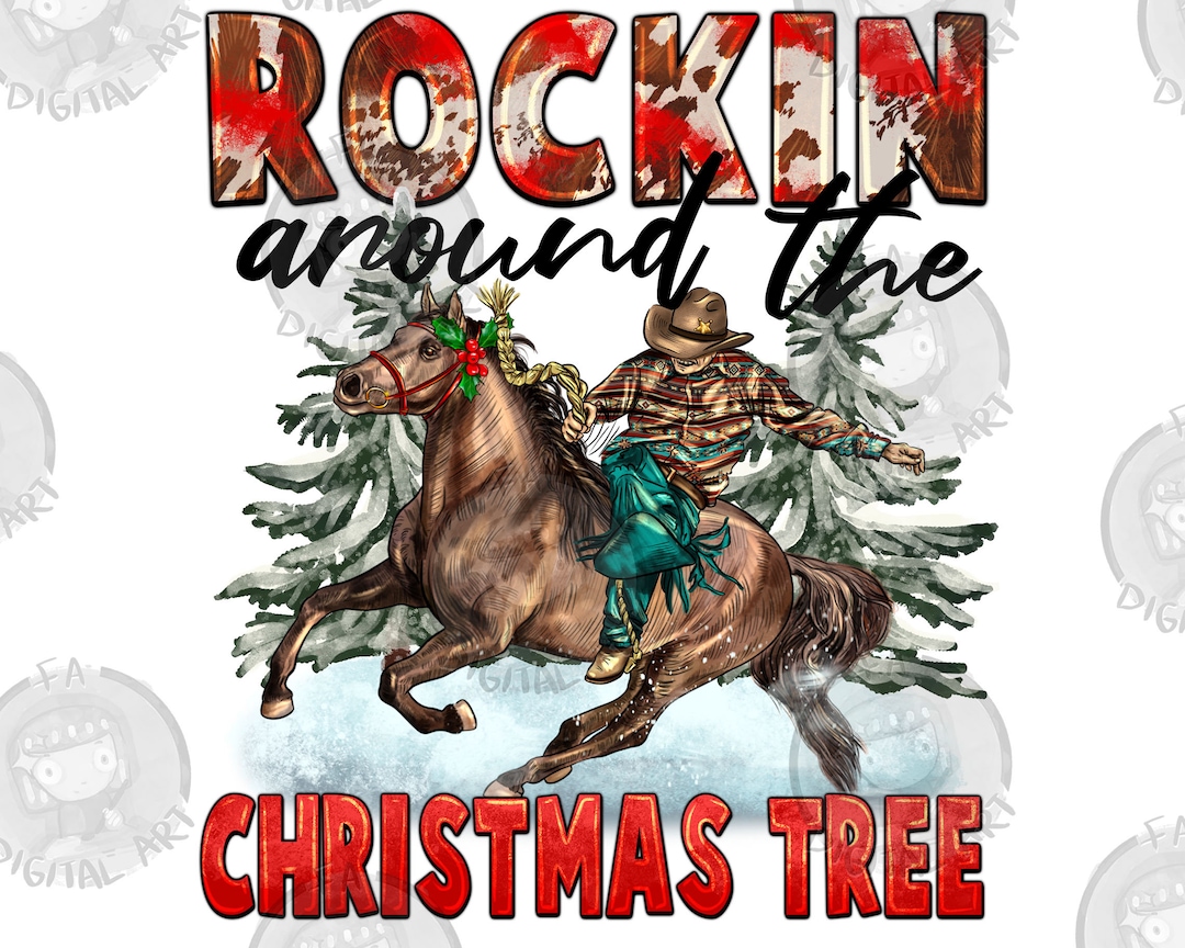 Rockin Around the Christmas Tree Rodeo Png Sublimation Design, Merry ...