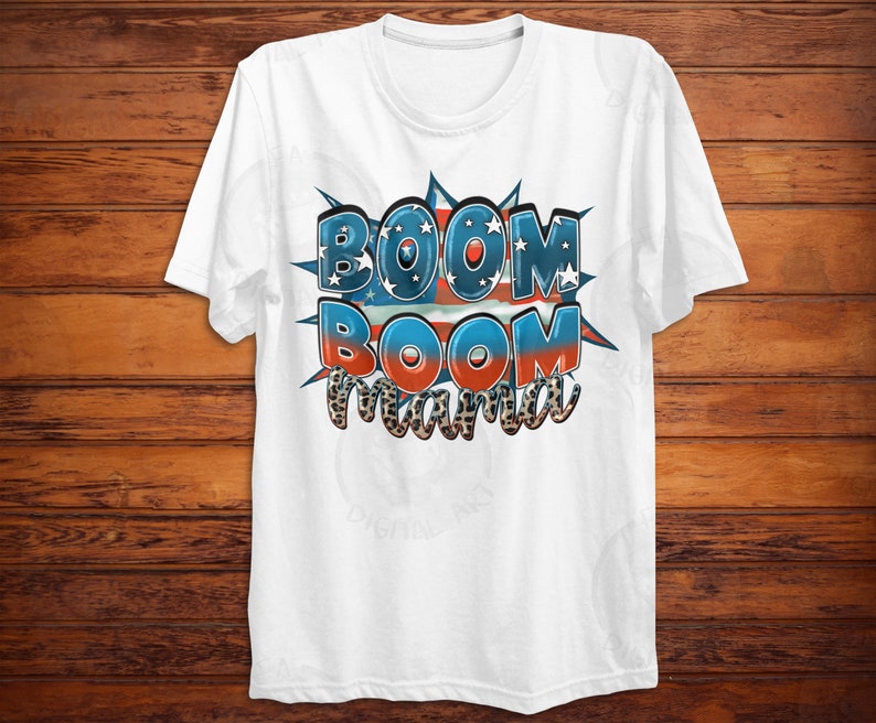 Boom Boom Mama Png Sublimation Design Download 4th of July - Etsy