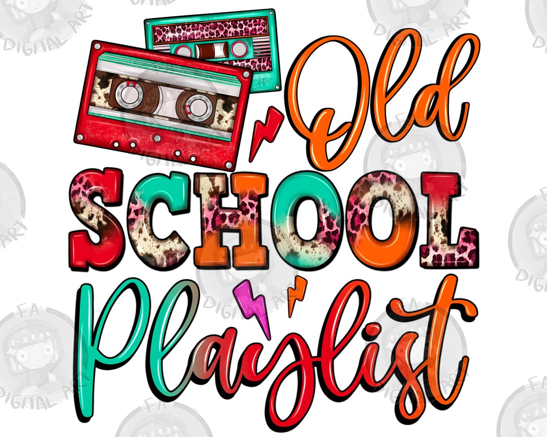 Old School Playlist Cassette Png Sublimation Design, Old School ...