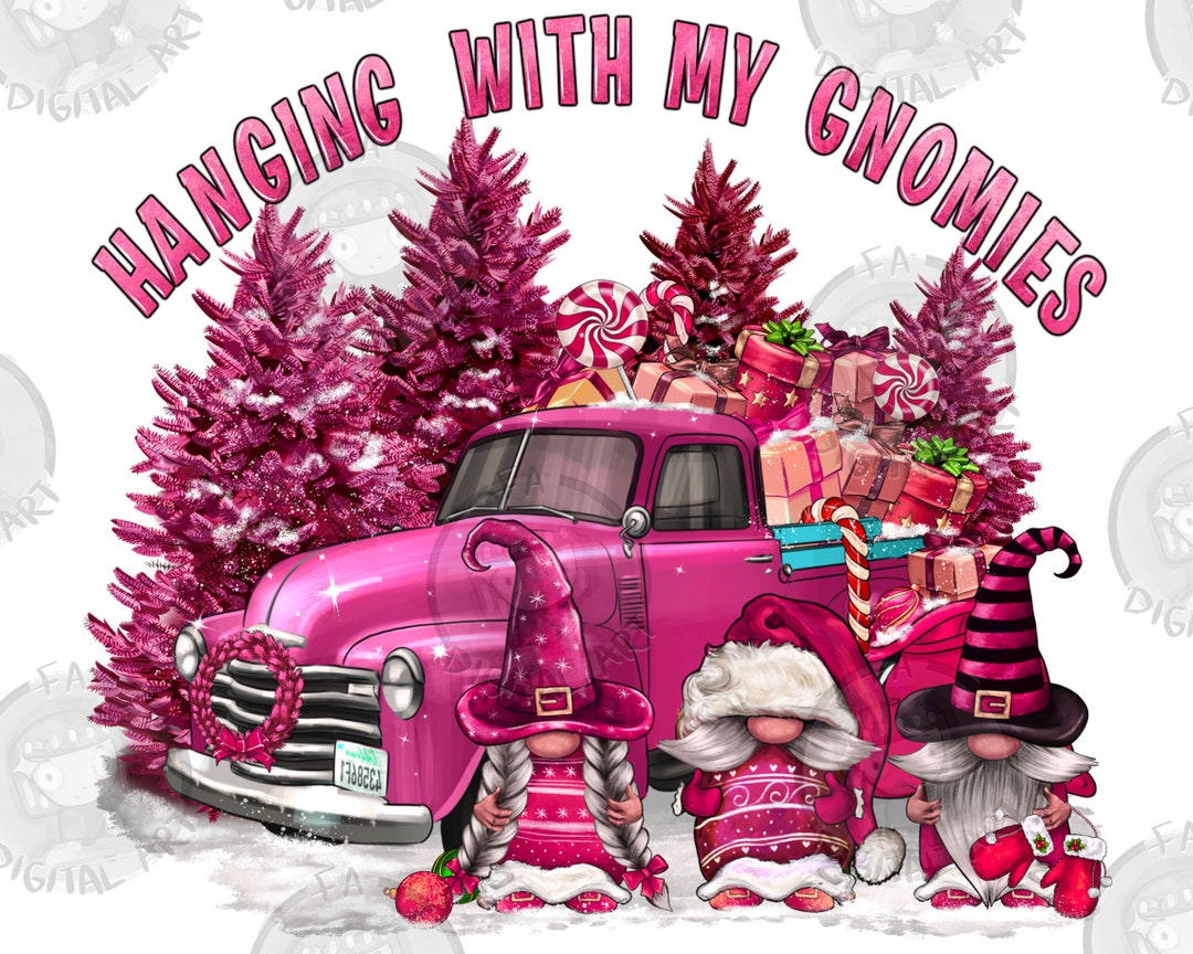 Hanging With My Gnomies Png Sublimation Design Download, Christmas Png ...