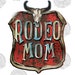 Rodeo Mom Png Sublimation Design Download Mother's Day - Etsy