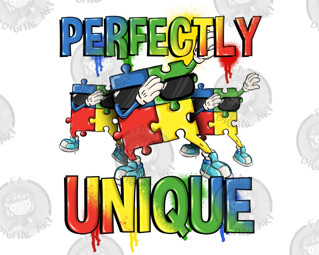 Perfectly Unique Autism Awareness Day Png Sublimation Design Download ...