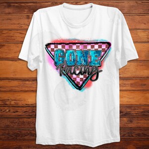 Gone Racing Png Sublimation Design Download, Race Sport Png, Game Day ...