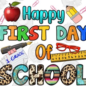 Happy First Day of School Png Sublimation Design Download, Back to ...