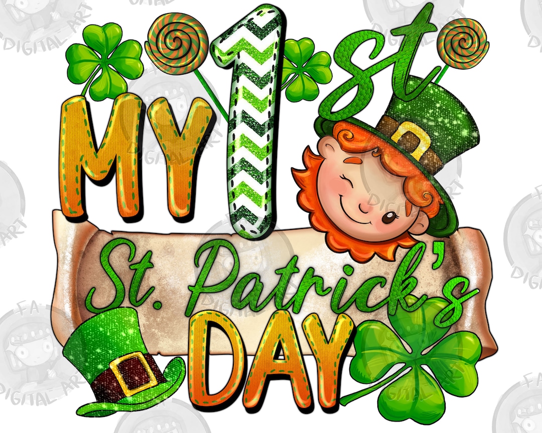 My 1st St. Patrick's Day Png Sublimation Design Download, St. Patricks ...