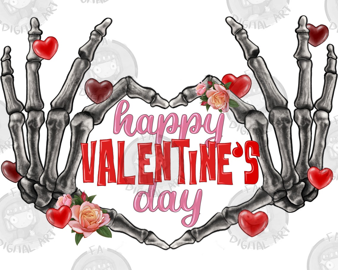 Happy Valentine's Day Skeleton Hands Png Sublimation - Etsy