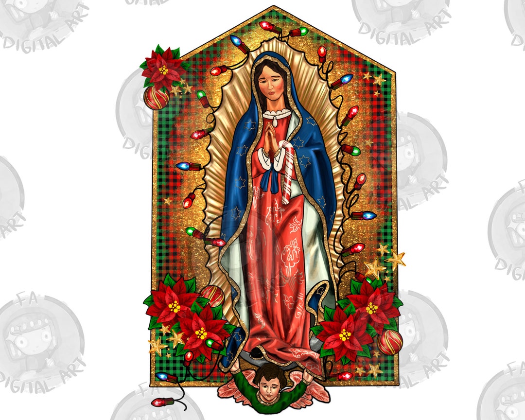 Our Lady of Guadalupe Christmas Png Sublimation Design, Guadalupe Png ...