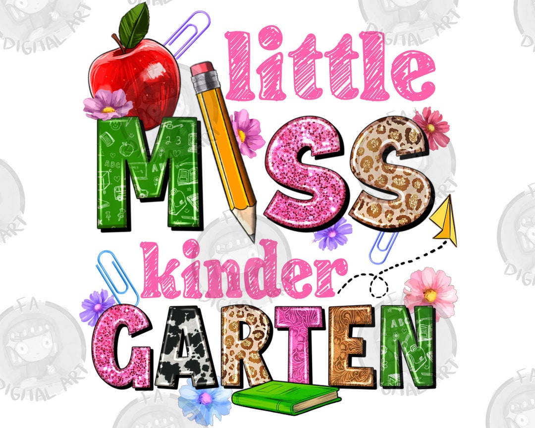 Little Miss Little Miss Kindergarten Png Sublimation Design Download ...