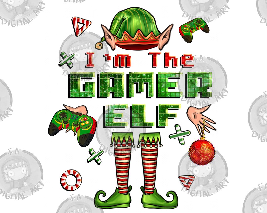 I'm the Gamer Elf Png Sublimation Design Download, Christmas Png ...