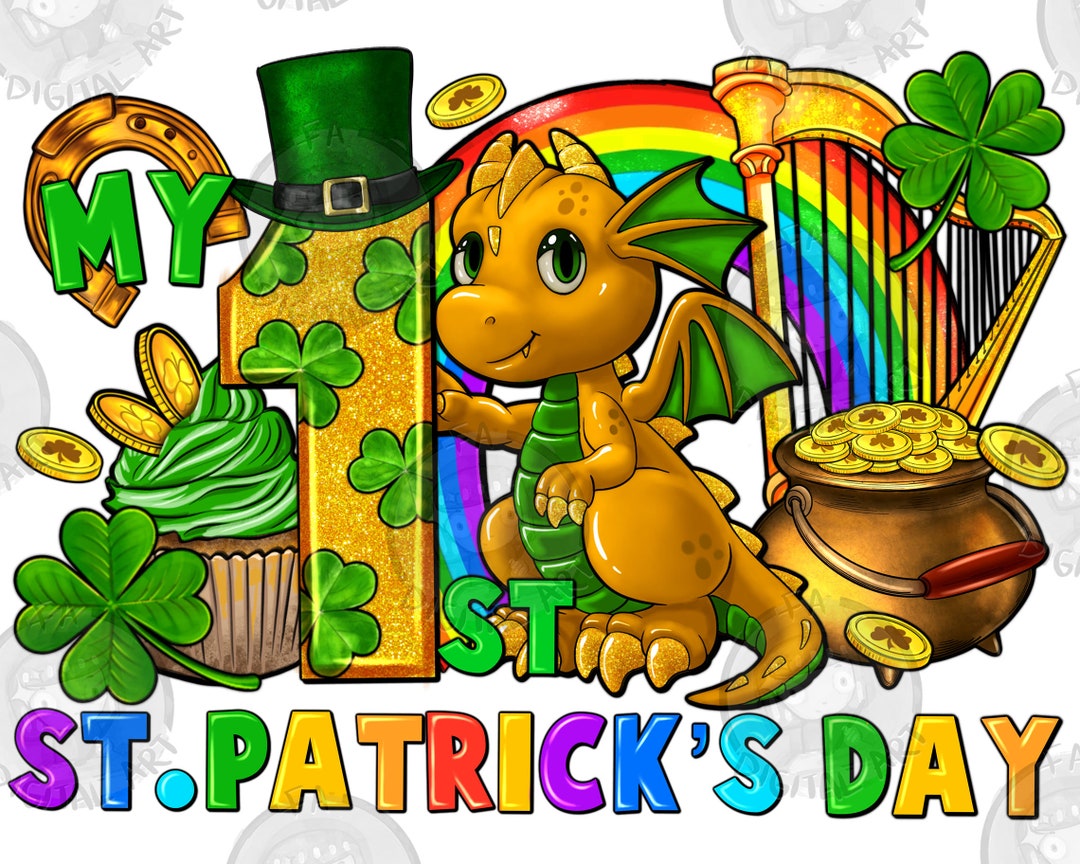 St. Patrick's Day Dragon My First St. Patrick's Day Png Sublimation ...