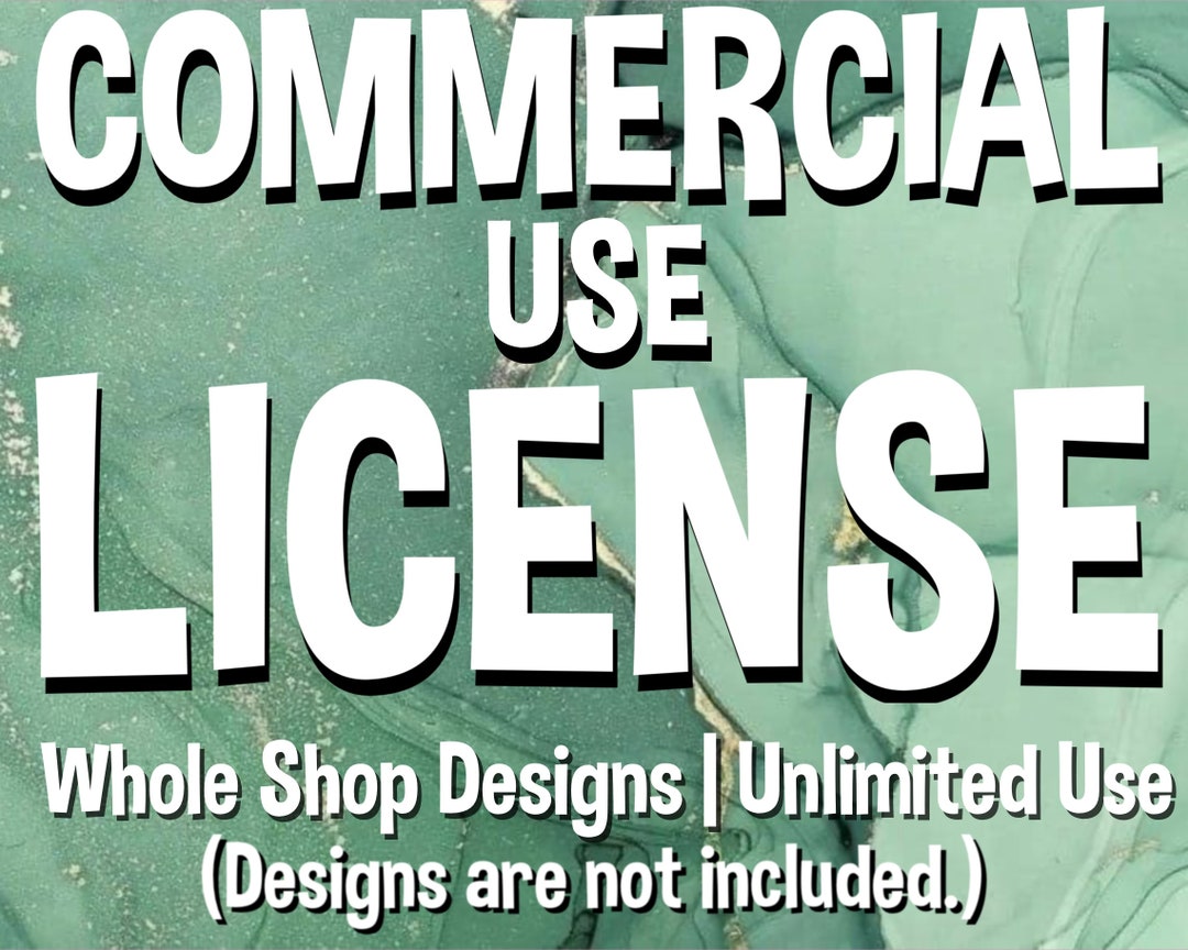 Whole Shop Designs Commercial Use License, Commercial Use License for ...