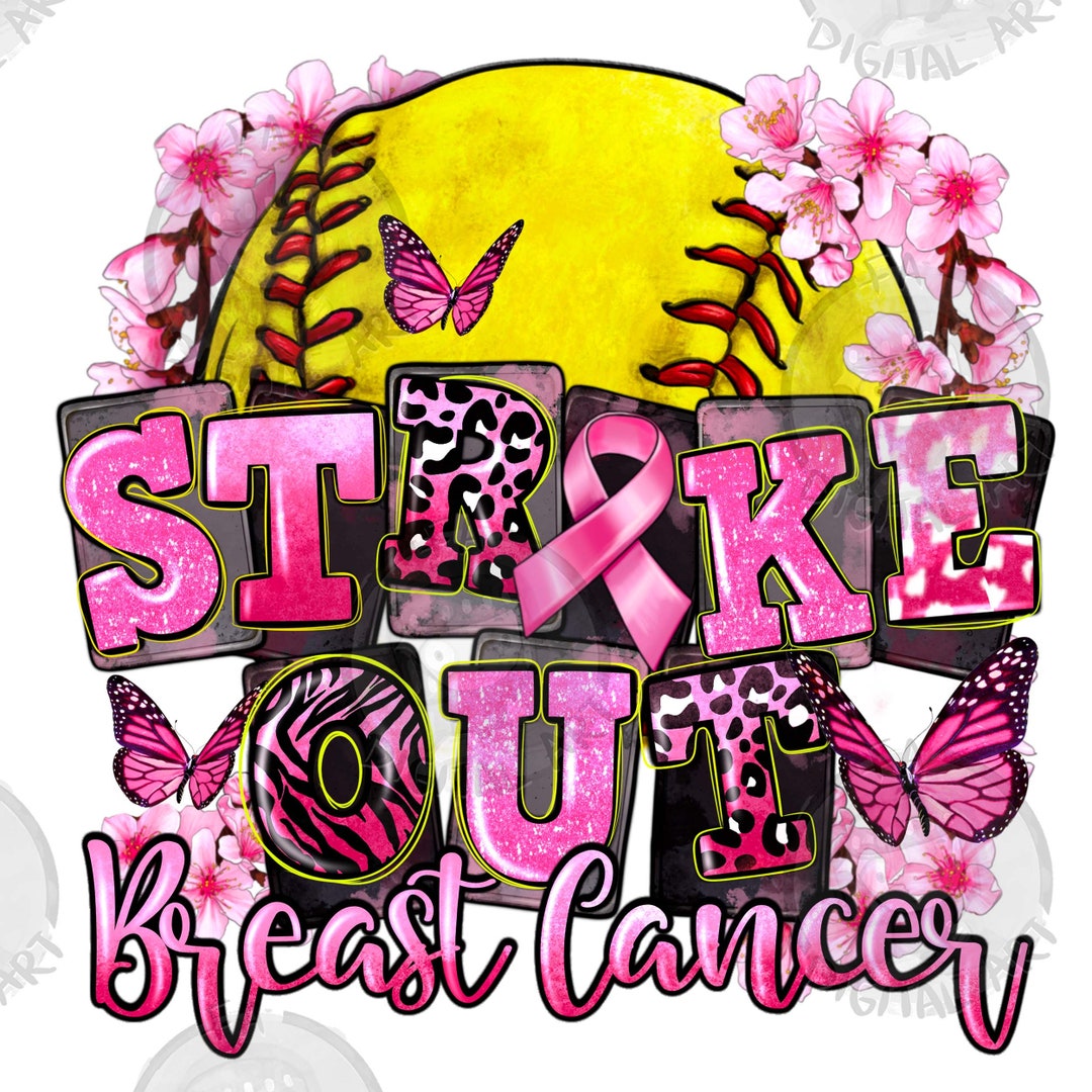 Strike Out Breast Cancer Softball Png Sublimation Design Download, Breast Cancer Png, Cancer ...