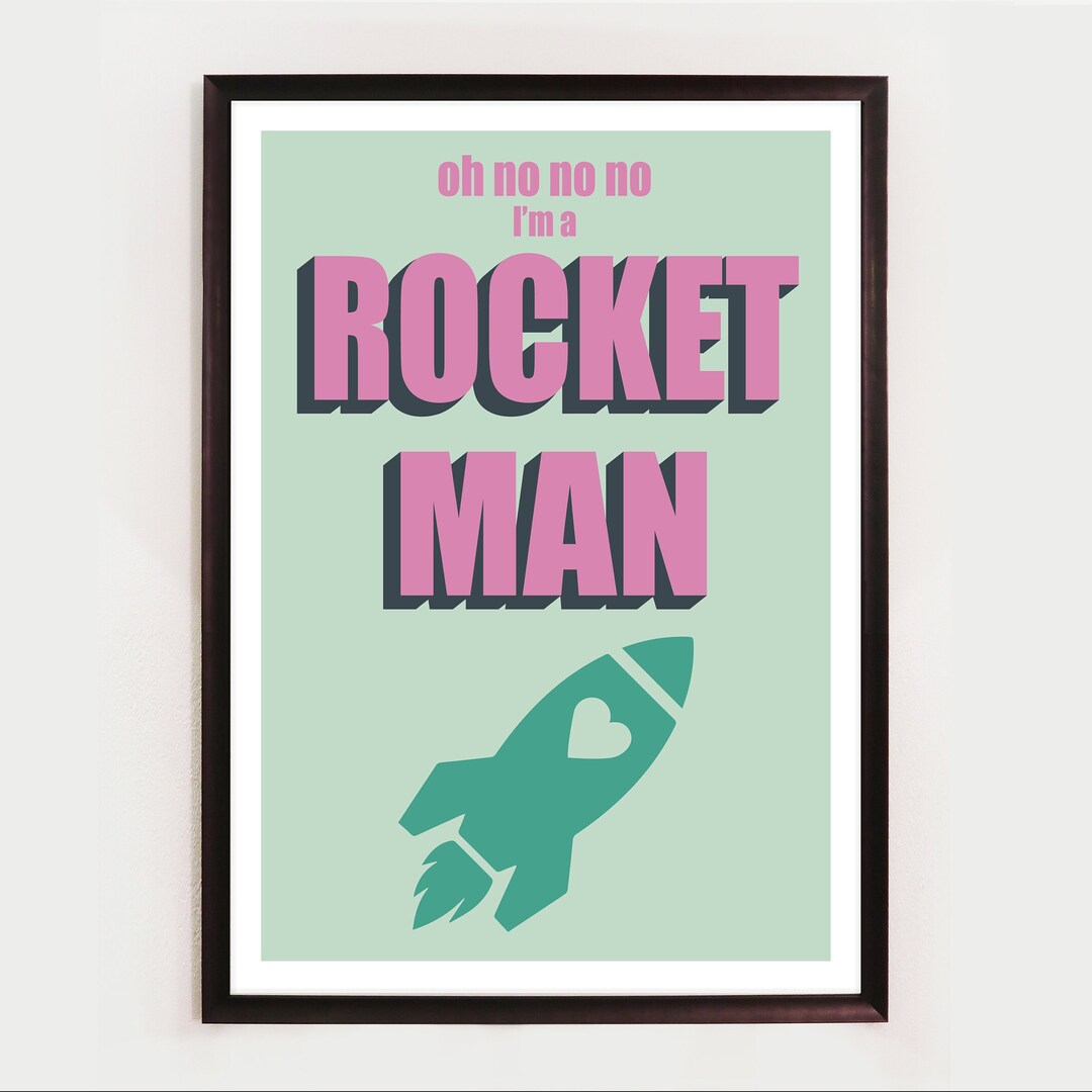 Rocket Man Elton John Dua Lipa Pop Song Lyric Art Poster Etsy