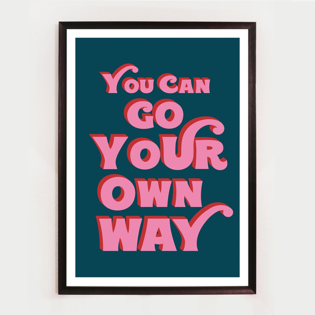 Go Your Own Way, Unframed Song Lyric Print, Home Decor, Music Poster ...