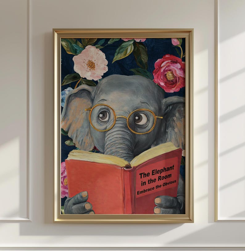 Quirky Elephant Reading Book Art Print: Embrace the Obvious - Fun ...
