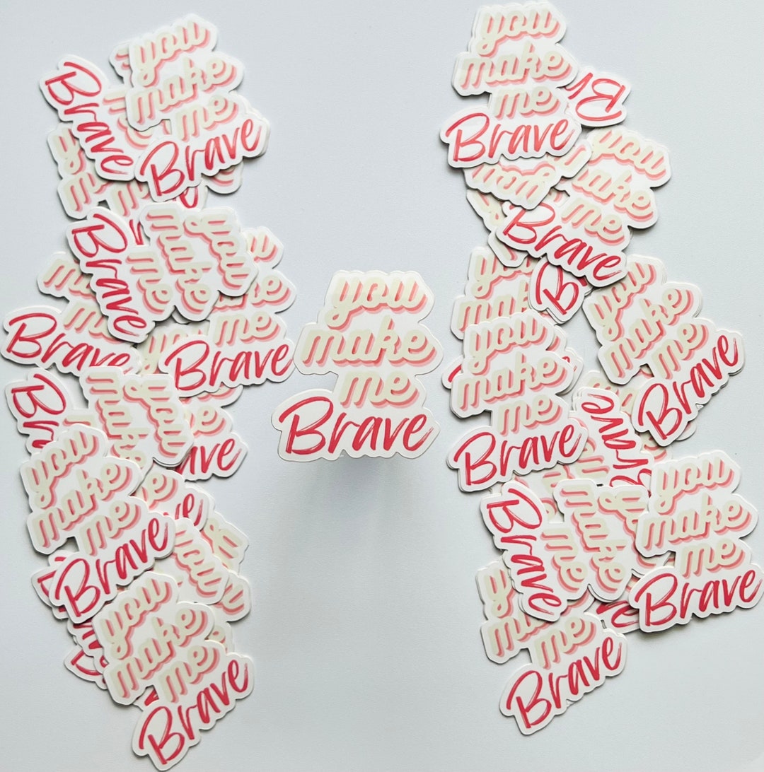You Make Me Brave Sticker Bible Journaling Stickers, Aesthetic Stickers ...