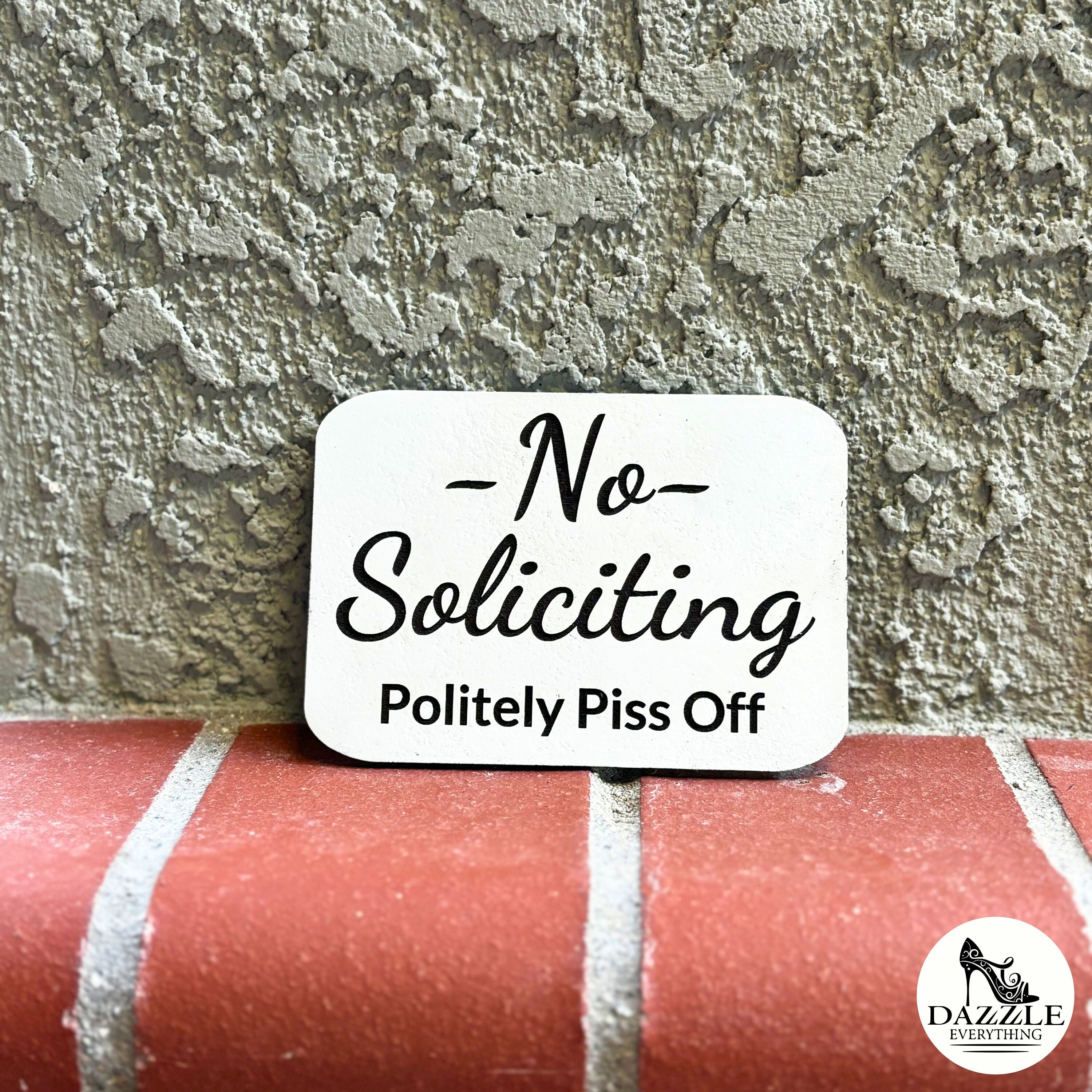 No Soliciting Door Sign, No Knocking Sign Funny, Door Bell Sign, Please ...