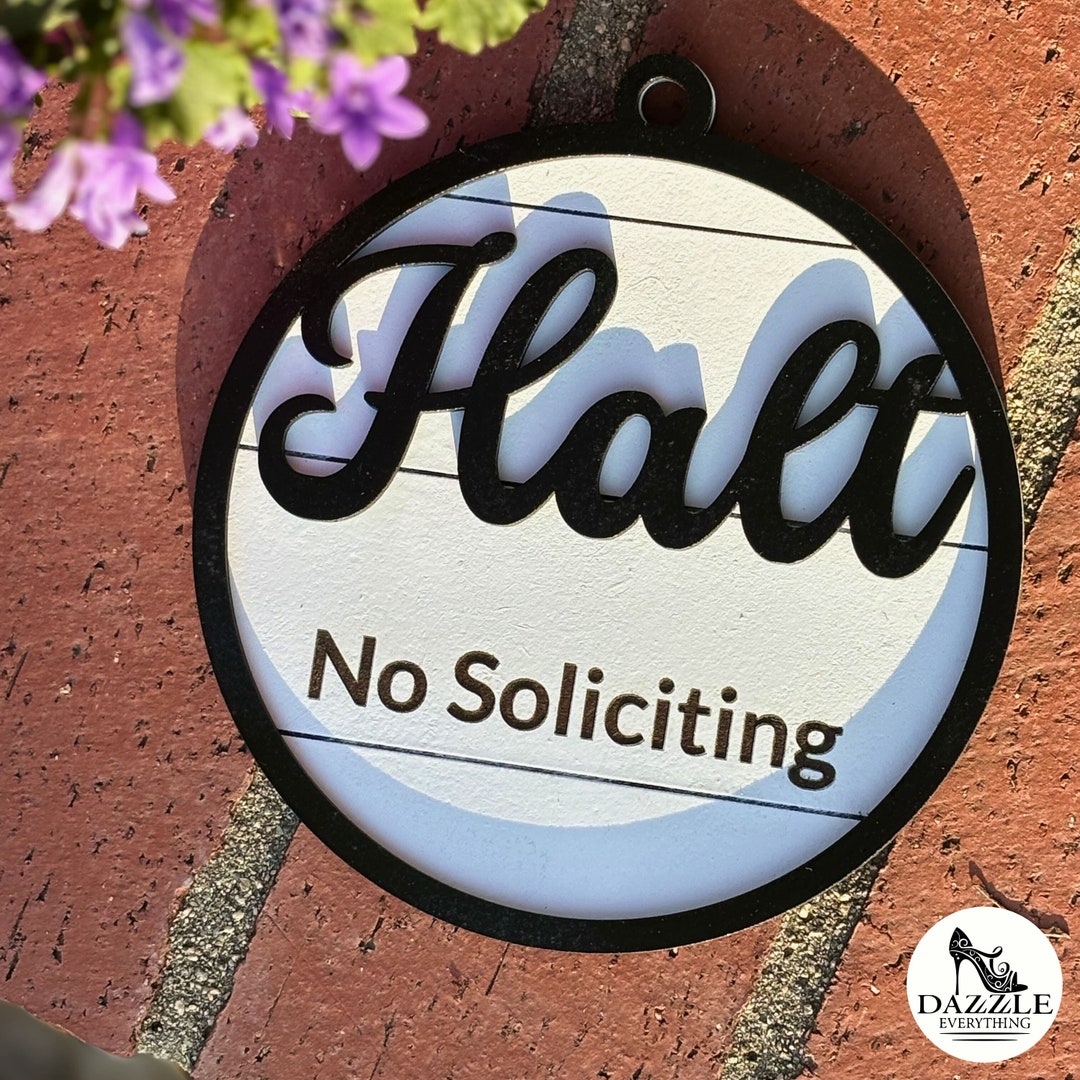 Halt No Soliciting Door Sign, No Knocking Sign Funny, Door Bell Sign ...