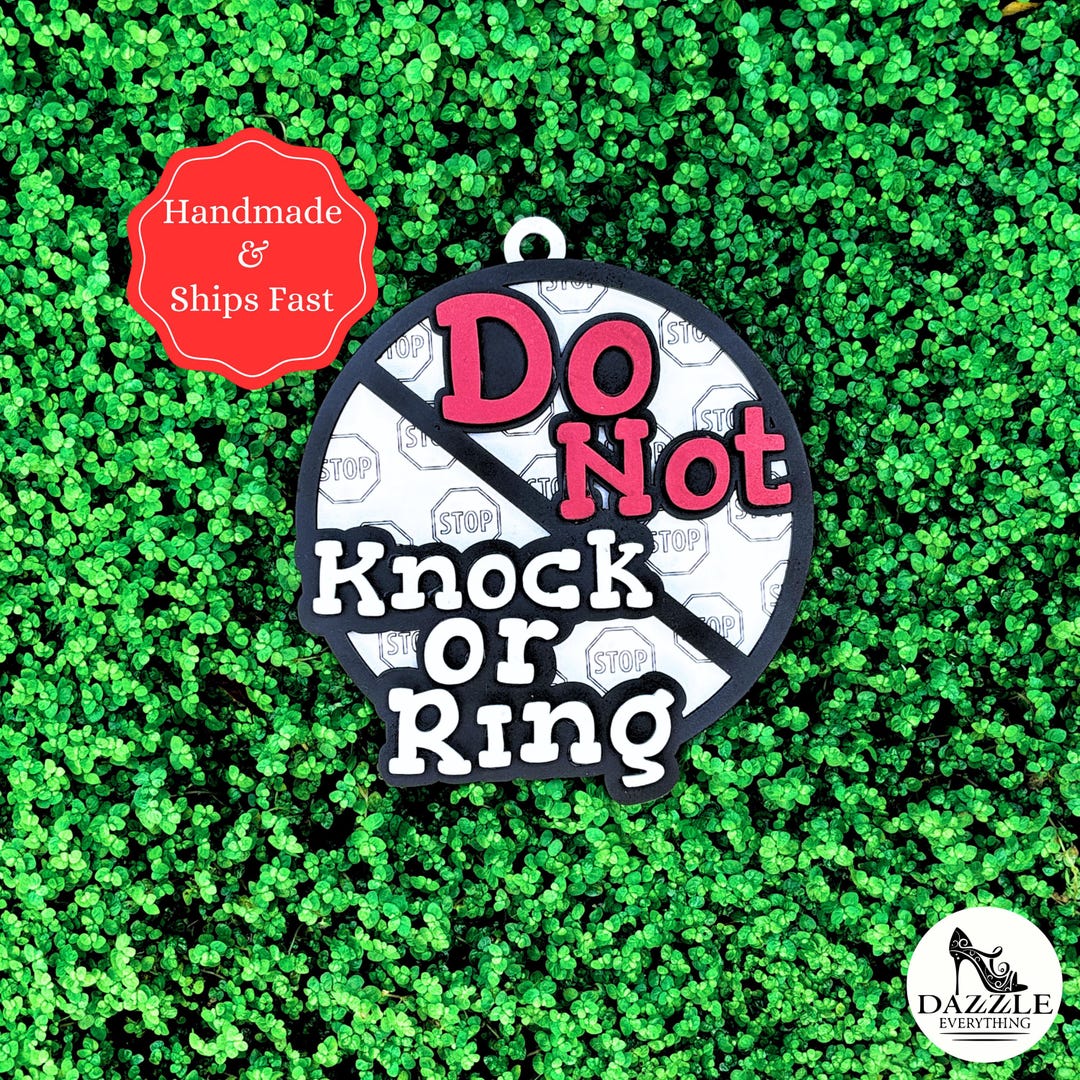 Do Not Knock or Ring Sign, No Soliciting Door Sign, No Knocking Sign ...