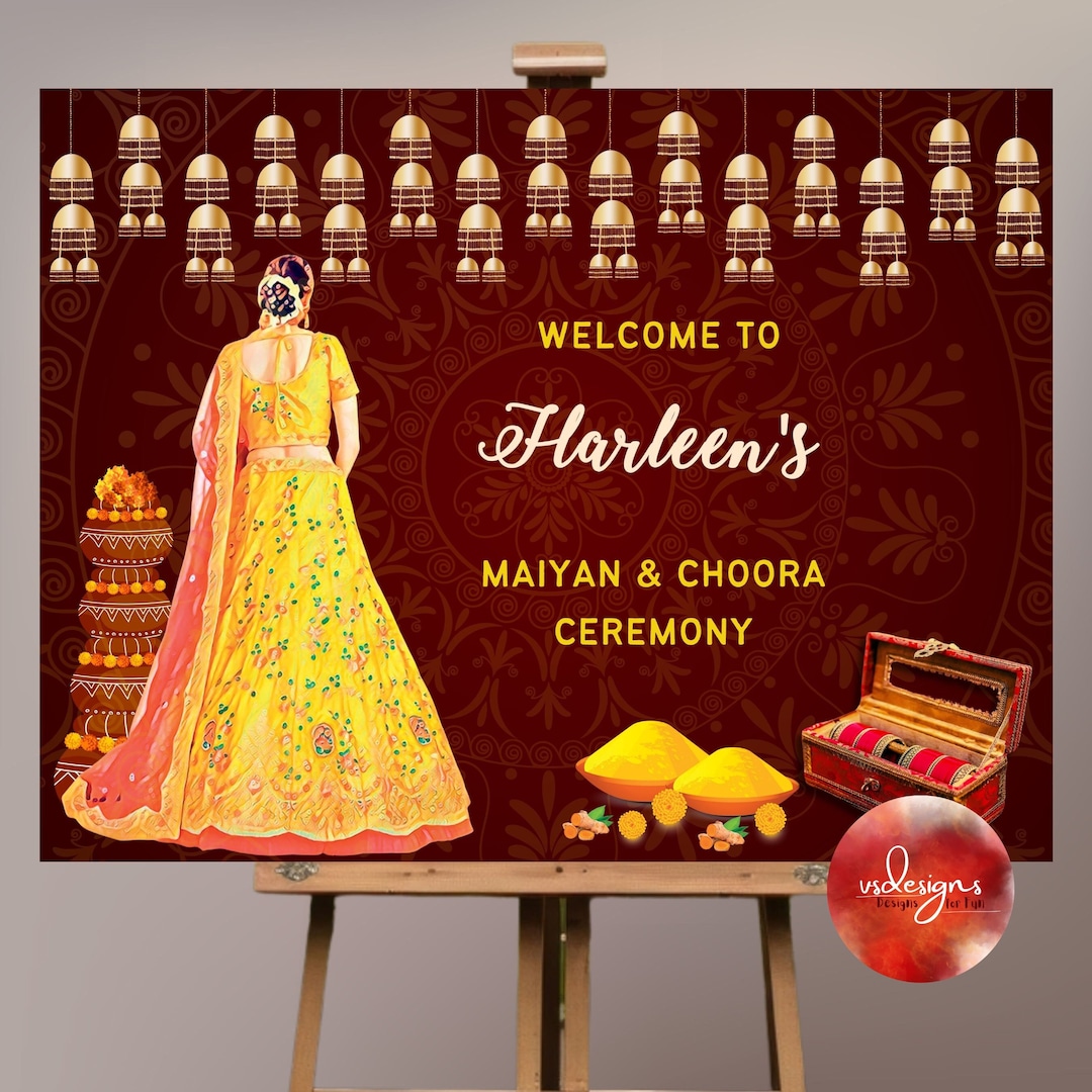 Indian Wedding Welcome Sign Maiyan Welcome Sign Choora Welcome Sign ...