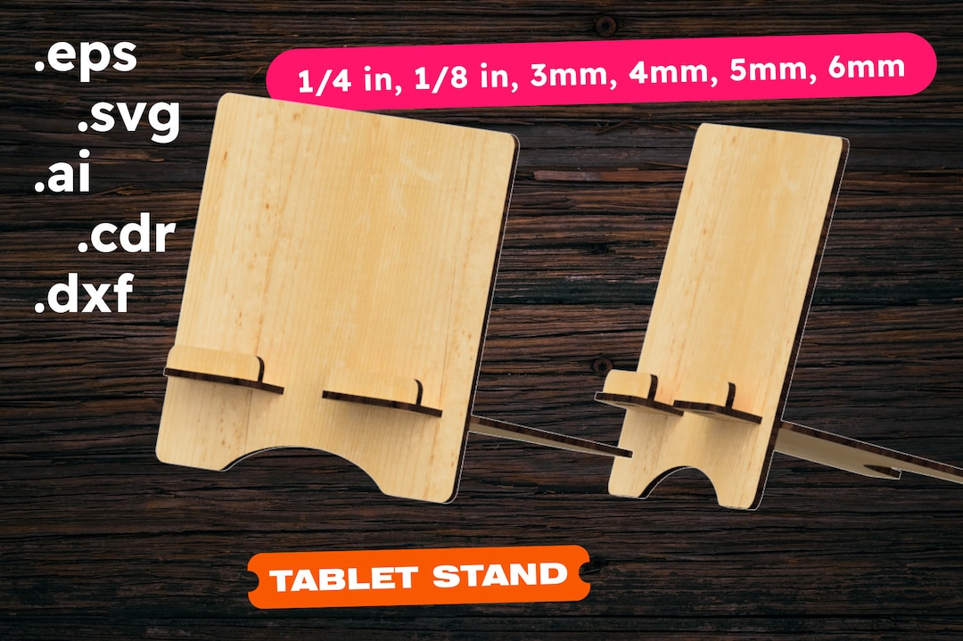 Tablet Stand SVG DXF Holder Desktop Holder Dock Office Laser Easel ...
