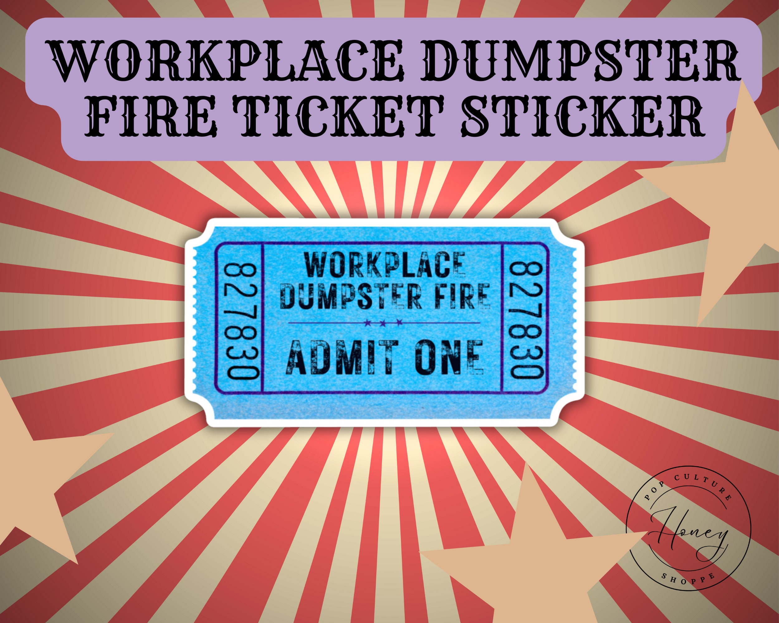 Workplace Dumpster Fire Sticker, Ticket, Die Cut, Gift, Popular - Etsy