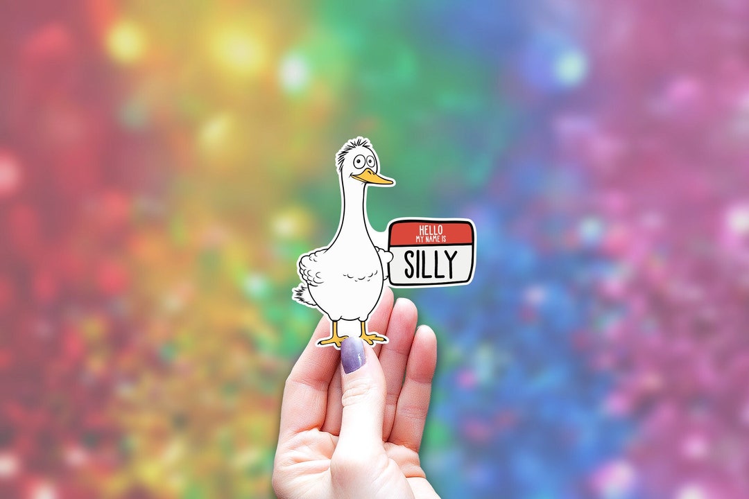 Silly Goose Sticker, Waterproof Sticker, Funny Sticker, Dishwasher Safe ...