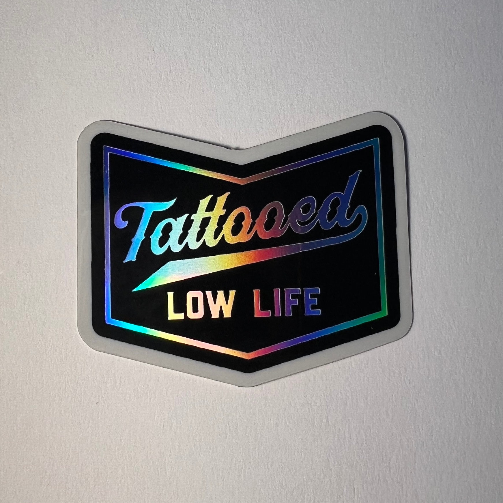 Mini Holographic “tattooed Low Life” Sticker | Tattoo Humor - Etsy