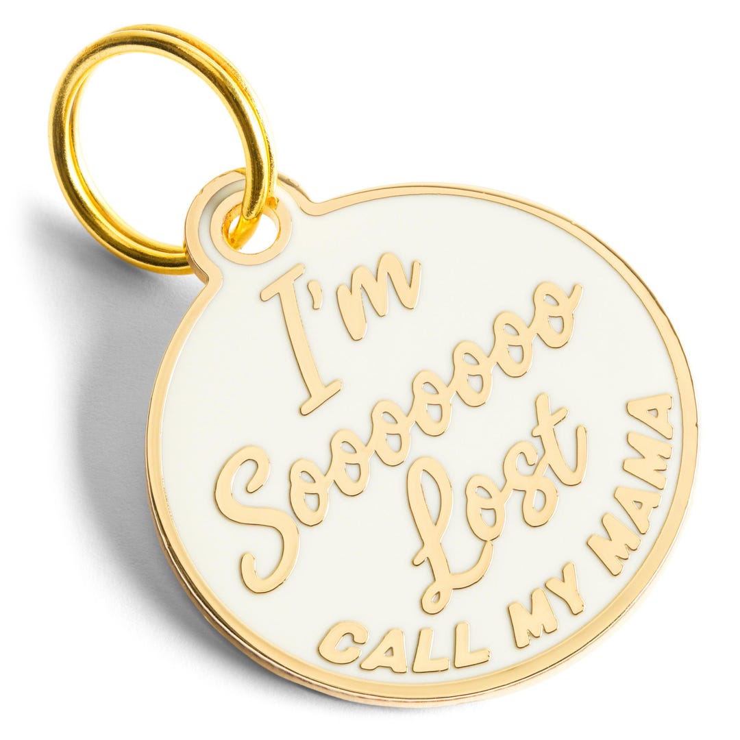 Pet ID Tag I'm so Lost Call My Mama, Dog Tag, Dog Tag for Dogs, Enamel ...