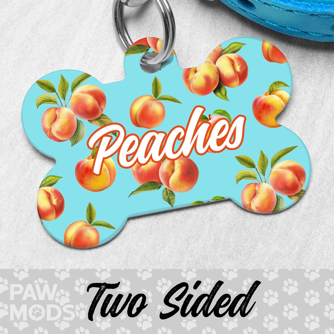 Peaches Dog Tag, Peach Dog Tag Personalized,fruit Pet Tag, Custom Dog ...