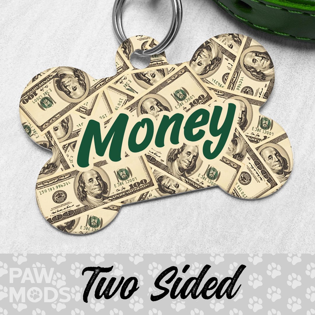 Dog Tag Money Dog Tags, Funny Pet Name Tags, Gift for Dog, Pet Gift ...