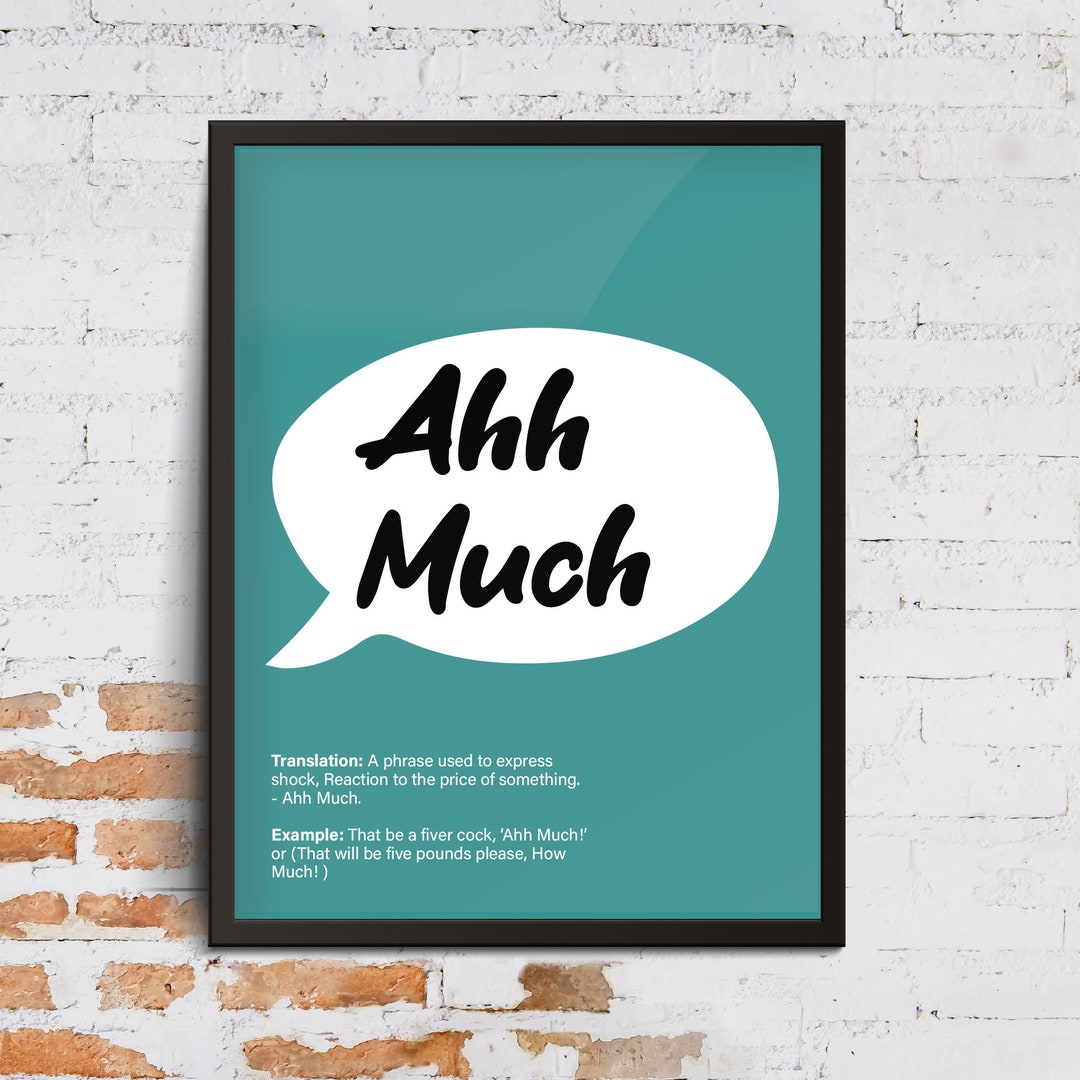 Funny Yorkshire Saying 'ahh Much' Wall Art, Poster Yorkshire Dialect ...