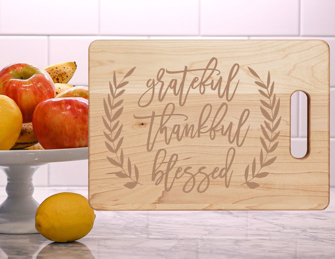 Grateful Thankful Blessed Cutting Board / Bless This Food Cutting Board / Engraved Prayer ...
