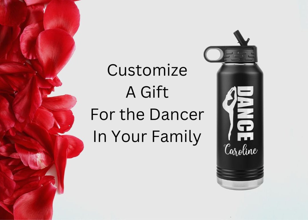 Dance Water Bottle Gift, Personalized Dance Water Bottle, Gift for ...