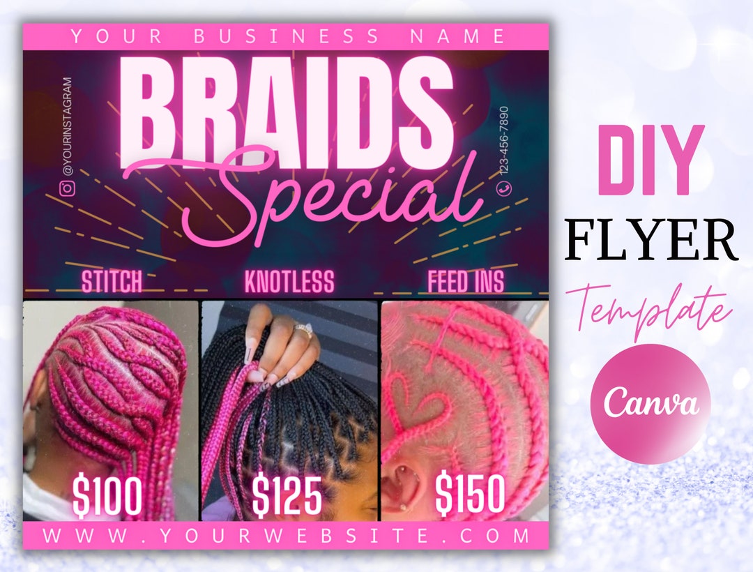 Braids Special Flyer DIY Hair Stylist Braiding Knotless Stitch Feed Ins ...