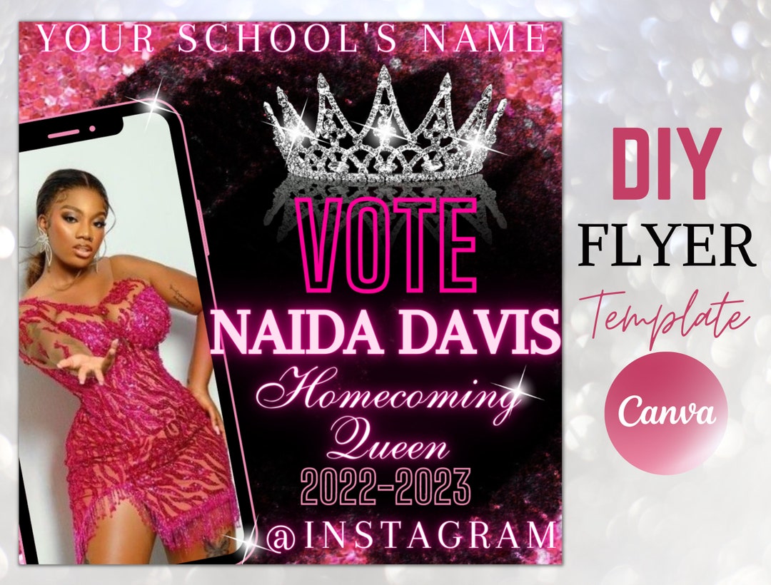 Vote Homecoming Queen Campaign Flyer Diy Voting Campaign Editable