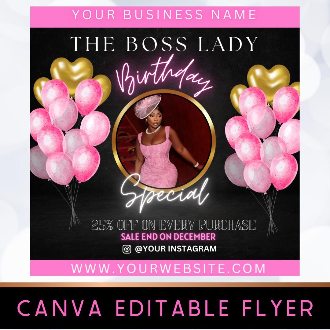 Editable Birthday Special Canva Flyer, the Boss Lady Template, DIY ...
