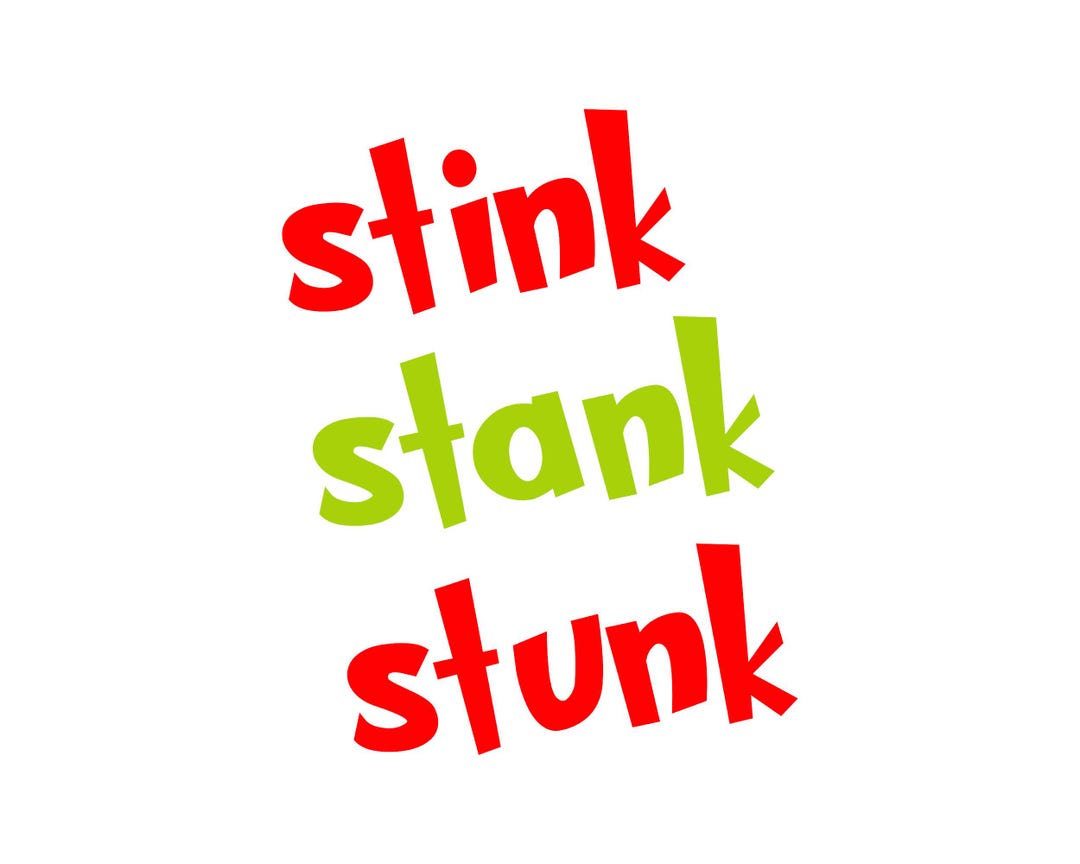 Stink Stank Stunk SVG PNG DXF, Christmas Svg, Stink Stank Stunk Clipart ...