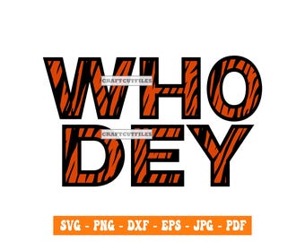 Who Dey Bengals PNG, Digital Download - Etsy