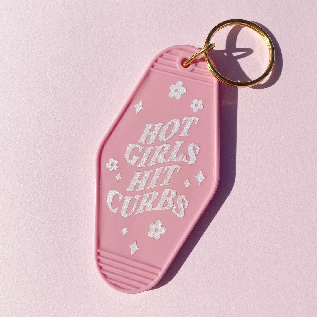 Hot Girls Hit Curbs Retro Vintage Keychain, Hotel Keychain, Gifts for ...