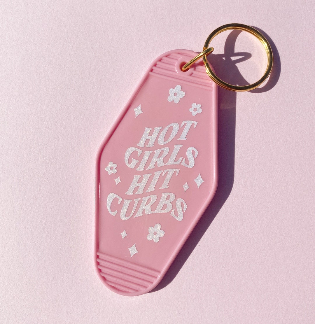 Hot Girls Hit Curbs Retro Vintage Keychain Hotel Keychain - Etsy