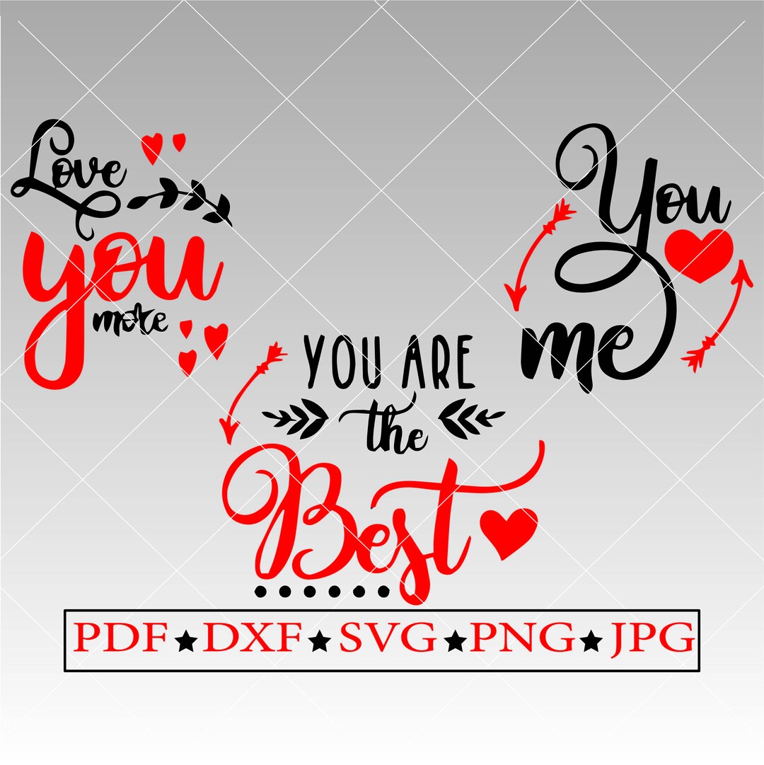 Love You Svg You Are the Best Svg Heart Svg for Gifts Design Svg ...