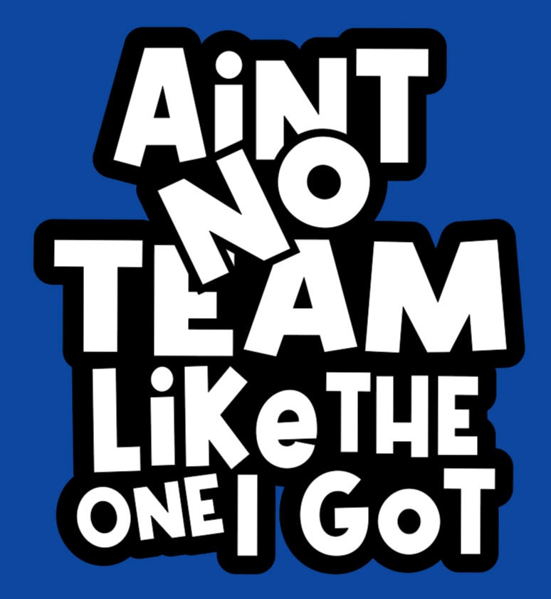 Ain't No TEAM Like the One I Got-outline & Fill Svg, Png, Eps, Dxf - Etsy