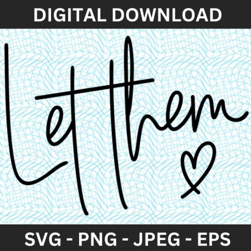 Let Them Svg - Etsy