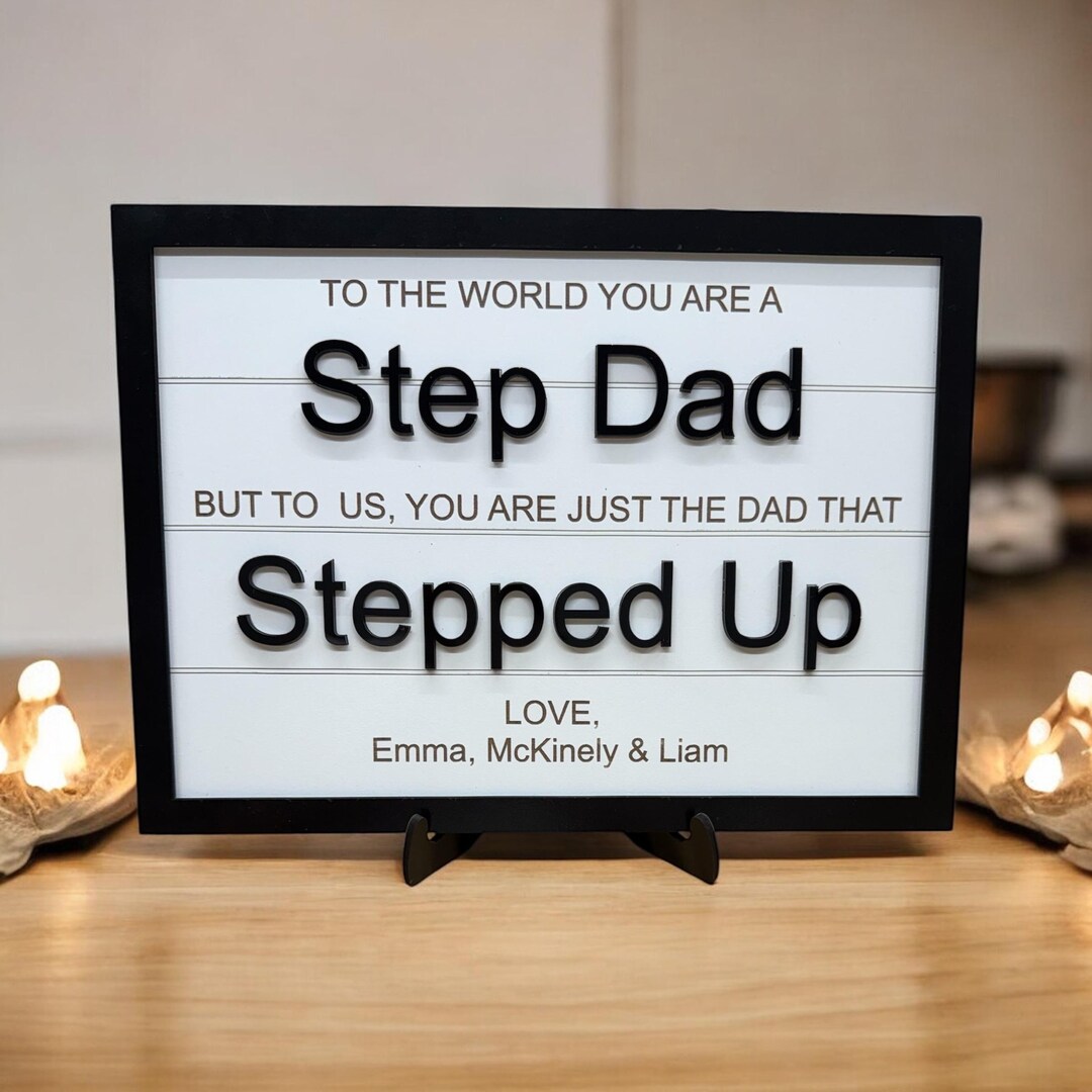 Father's Day Sign, Step Dad Sign/step up Dad Sign - Etsy