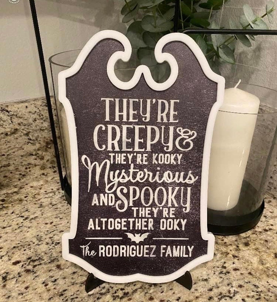 They’re Creepy and They’re Spooky Sign - Etsy